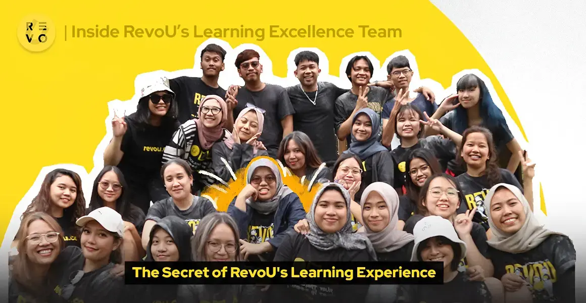 Inside RevoU's Learning Excellence Team - The Secret of RevoU's Learning Experience | RevoU